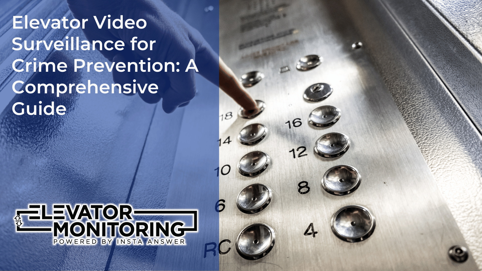 Elevator Video Surveillance for Crime Prevention - The Guide