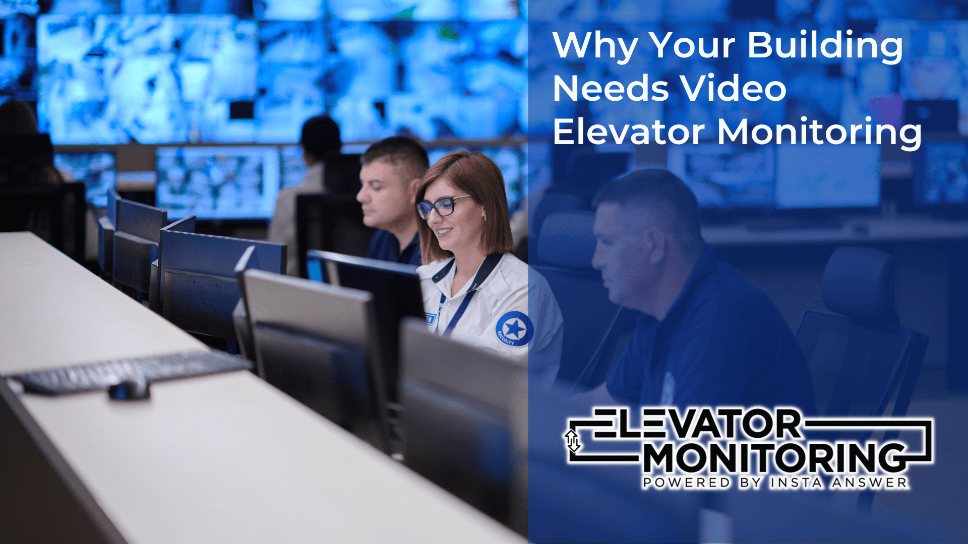 Why Your Building Needs Video Elevator Monitoring - Elevator Monitoring ...